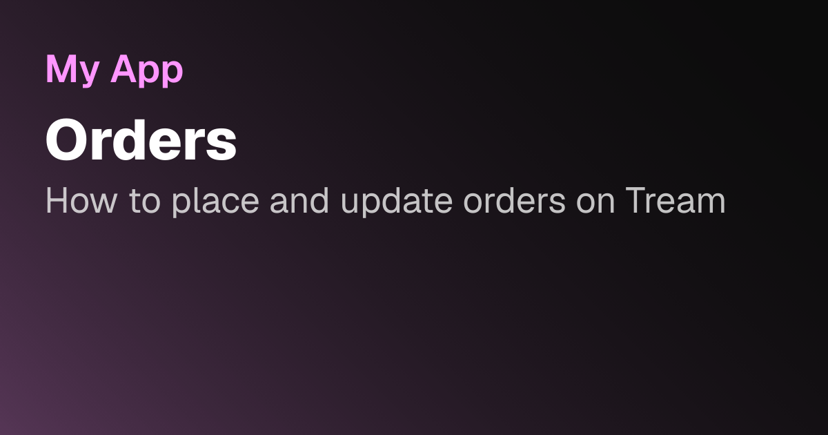 Orders
